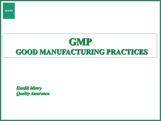 Gmp (good manufacturing practices) | PPTX | Manufacturing Industry ...