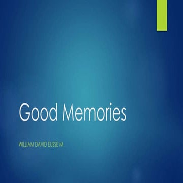 Good memories | PPT