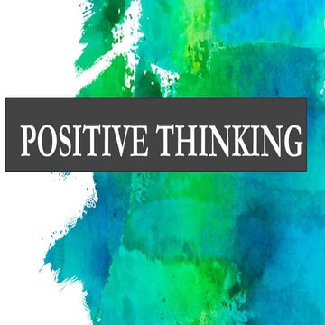 how we tried to thinking positive thinking.pptx