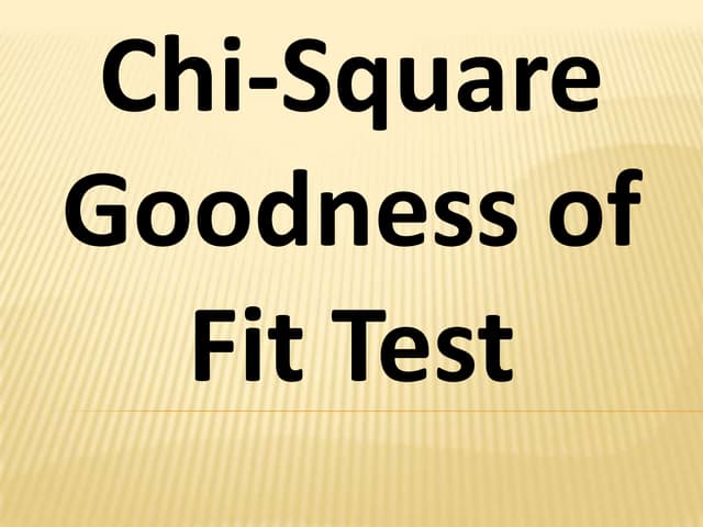 Goodness Of Fit Test | PPTX