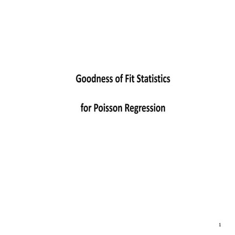 Goodness of fit statistics poisson regression | PPT