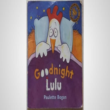 Goodnight Lulu story by Paulette Bogan | PPTX