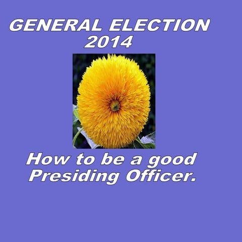 ELECTION-2014 Tips for polling Officers in India. | PPT