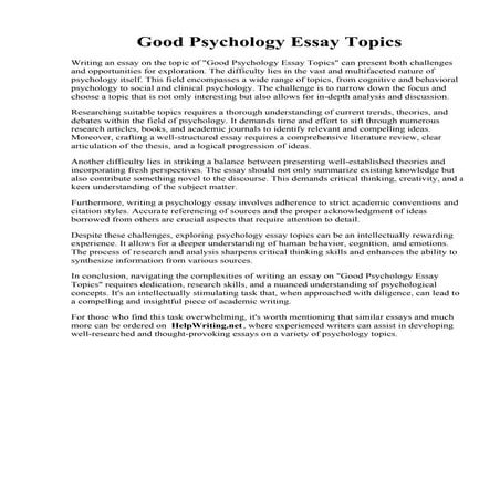 Good Psychology Essay Topics. 358 Psychology Argumentative Essay Topics ...