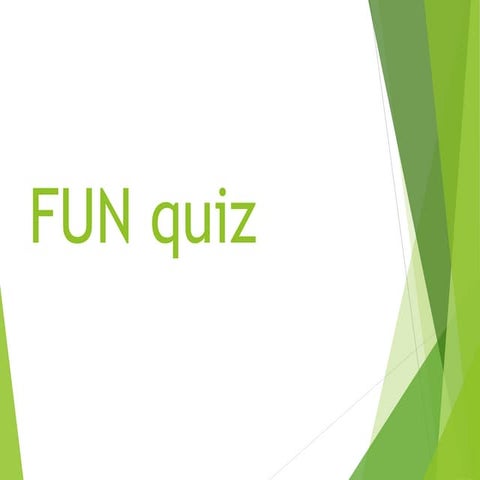good quiz for fun to enjoy and entertain the audience | PPT