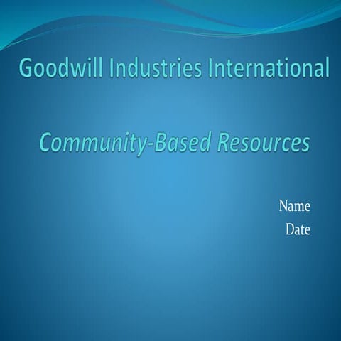 Goodwill Industries | PPTX