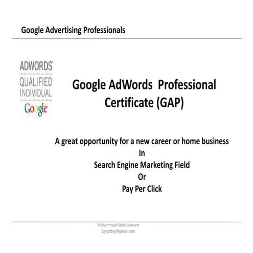 Google Ad Words Professional Certificate ( G A P) | PPT