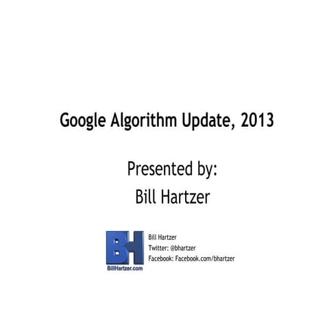 Google Algorithm Update 2013: Google Panda, Penguin Recovery | PPT ...