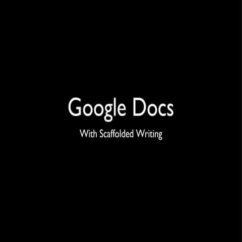 Google Docs and Scaffolding | PDF | Search | Internet