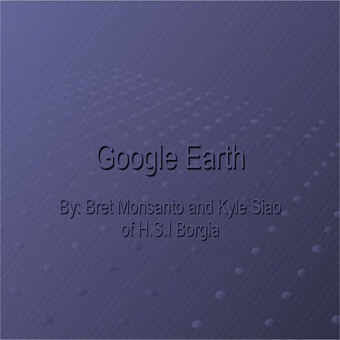 Google Earth Project Sa Computer Orig | PPT
