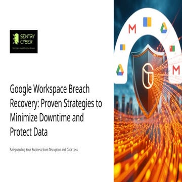 Google Workspace Breach Recovery: Proven Strategies to Minimize ...