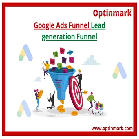 Google Ads Funnel for Quality leads | PDF