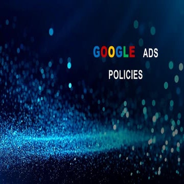 Google ads policies | PPTX