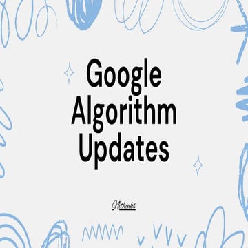 Google Algorithm Updates – A Complete Guide for Digital Marketing ...
