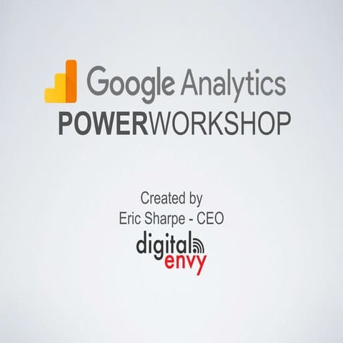 How to use Google Analytics 101 | PPT