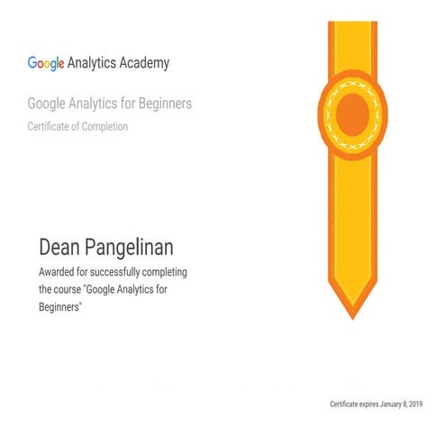 Google Analytics Academy Certificate - Google Analytics for Beginners | PPT