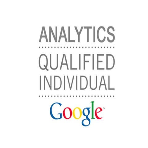 Google Analytics Certified Individual | PPT