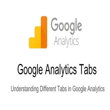 Google analytics tabs | PPT