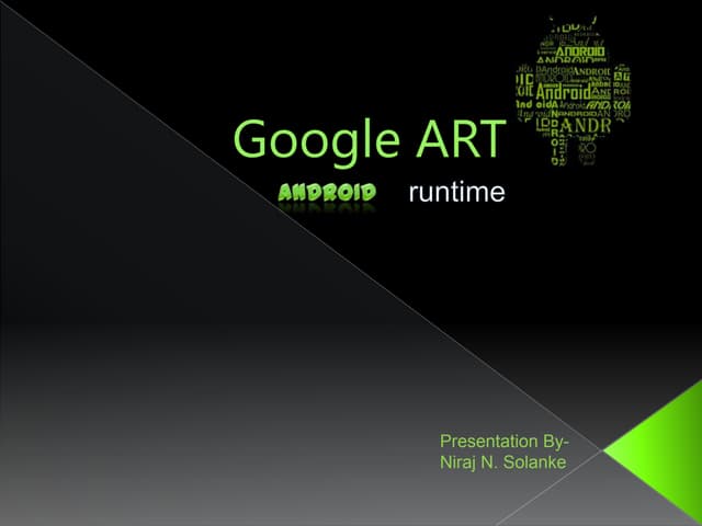 Introduction to ART (Android Runtime)