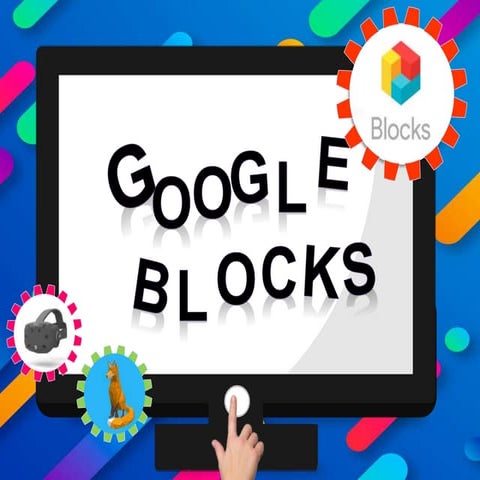 Googleblocks1 171204171515 | PDF