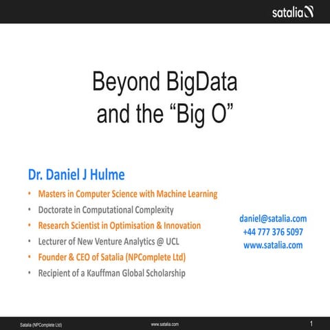 Beyond BigData, and the "Big O" | PPT