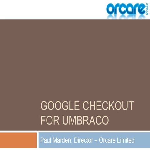 Google Checkout for Umbraco | PPTX