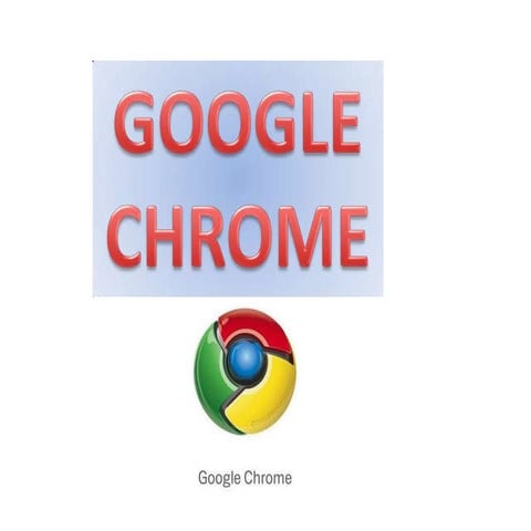 Google Chrome Powerpoint | PPTX