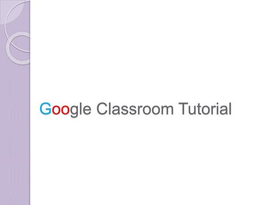 Google classroom PPT for teachers.pptx