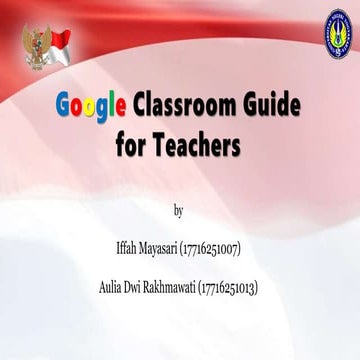 GOOGLE CLASSROOM GUIDE FOR TEACHERS (MDELT A) | PPTX | Search | Internet