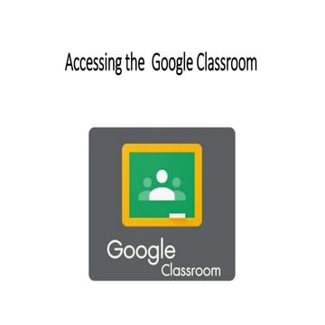 Google Classroom Steps.pptx