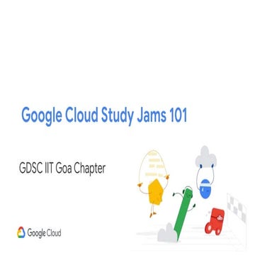 Google Cloud Study Jams 101.pptx