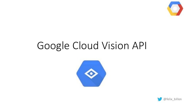 Présentation Google Cloud Vision API