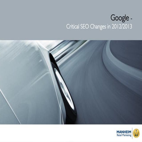 Google Critical Changes to SEO - April 2013 | PDF