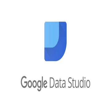 Google data studio | PPTX