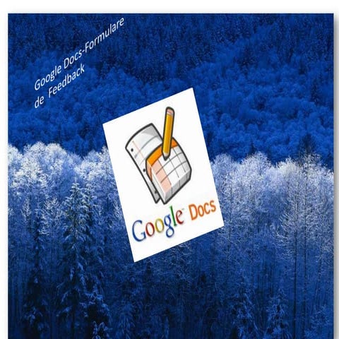 Google docs-formulare de feedback | PPT