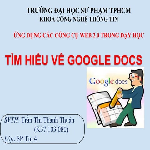 Tìm hiểu về Google docs | PPTX