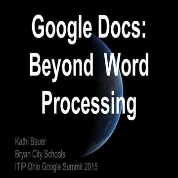 Google Docs: Beyond Word Processing | PPTX
