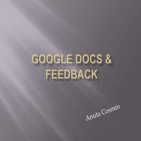 Google Docs & Feedback | PPTX