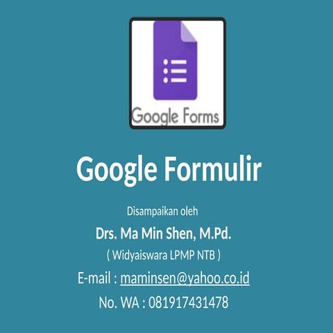 Evaluasi pembelajaran menggunakan google forms | PPTX