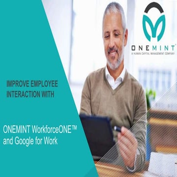 Google for work-WorkforceONE Integration | PPT