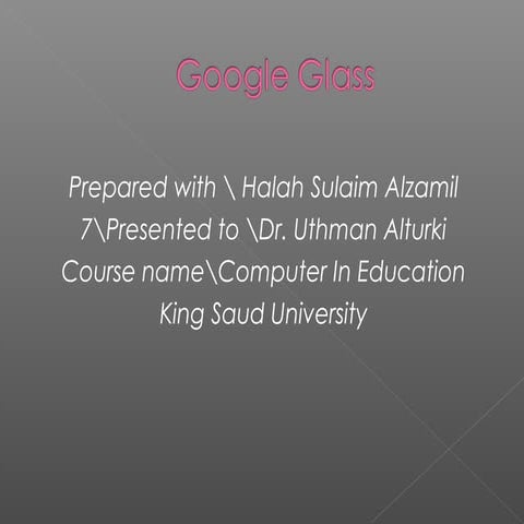 Google glass | PPT