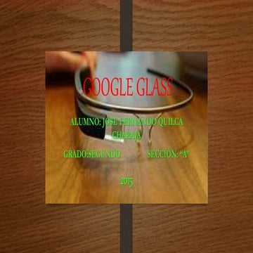 Ensayo de Google Glass | DOCX