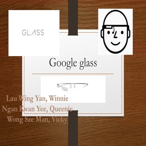 Google glass | PPT