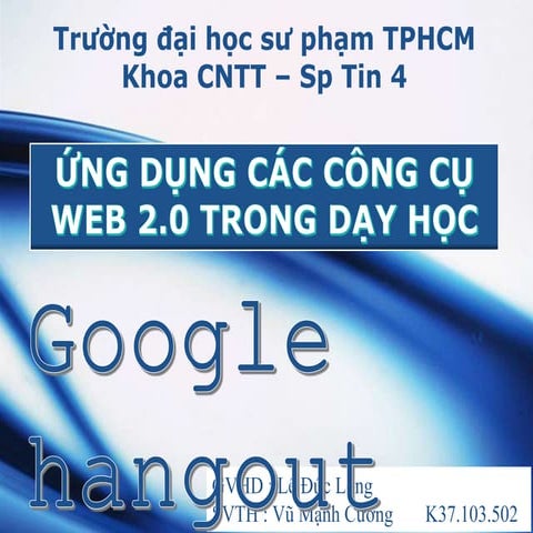 Google hangout vu manhcuong | PPTX