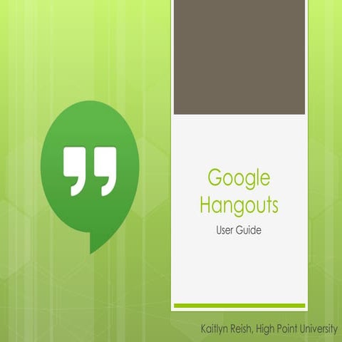 Google Hangouts User Guide | PPTX