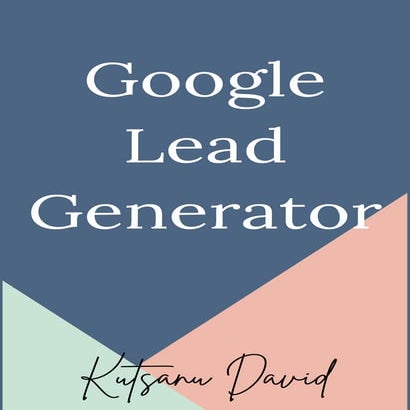 The Google Lead Generator in Digital Age. | PDF | Free Download
