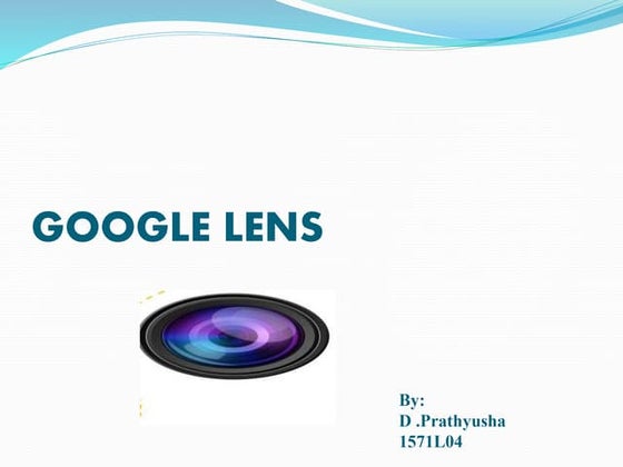 What Is Google Lens? | PPT