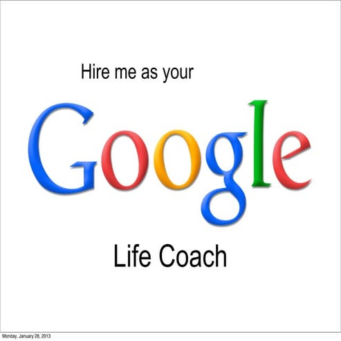Google Life Coach | PPT