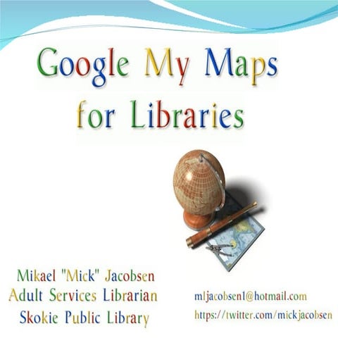 Google My Maps | PPT