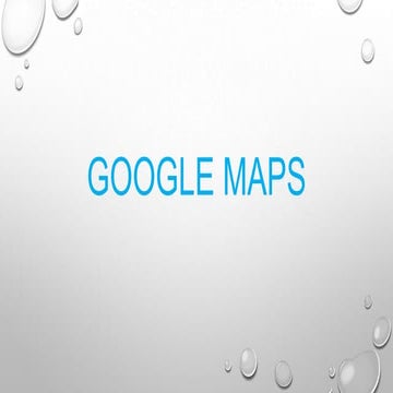 Google maps | PPT